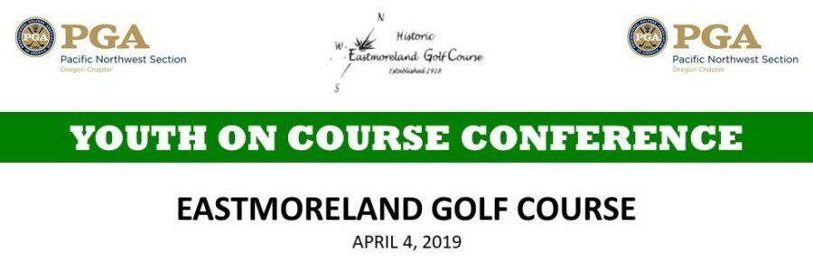 Youth on Course Conference | Oregon Chapter PGA