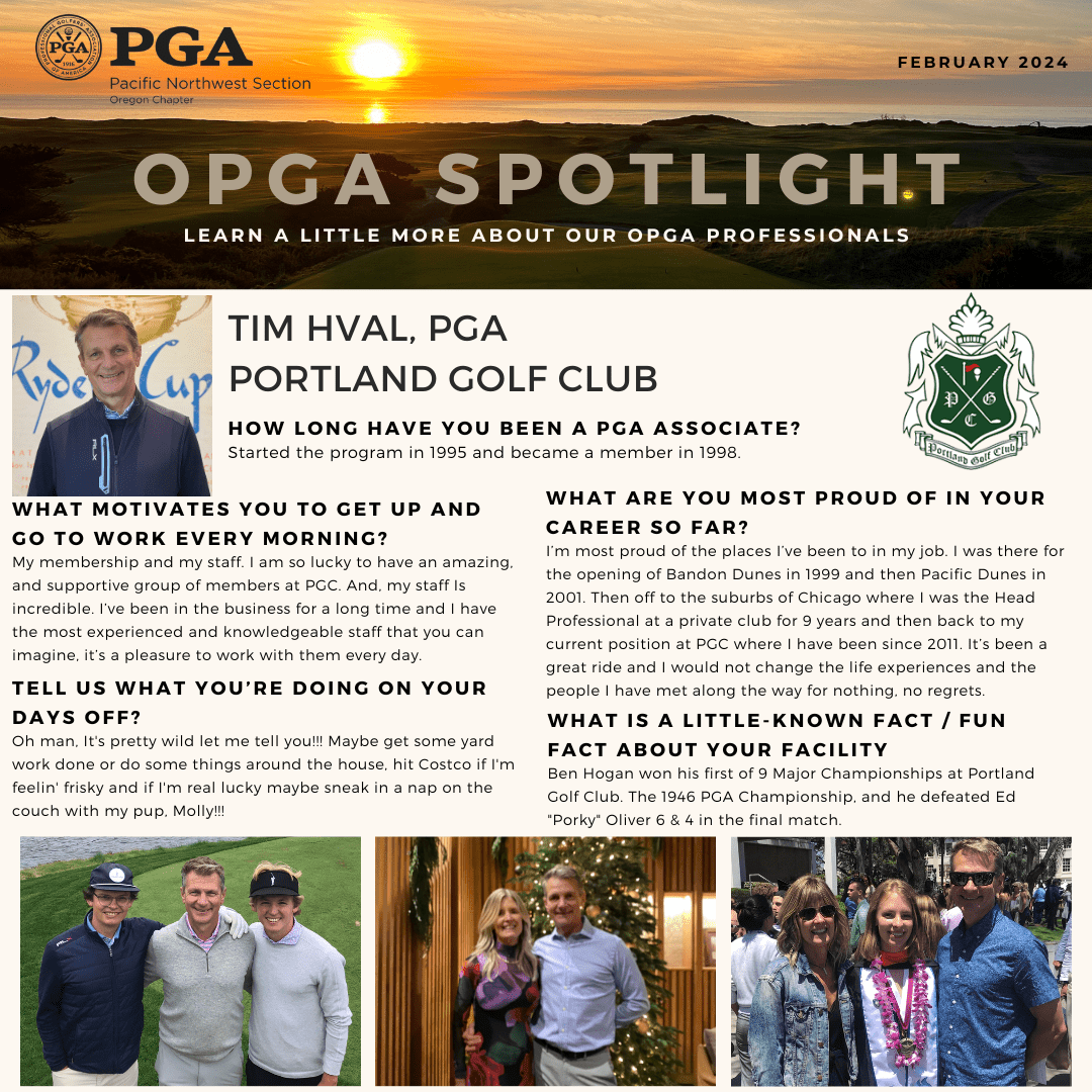 OPGA Spotlight – Tim Hval, PGA | Oregon Chapter PGA